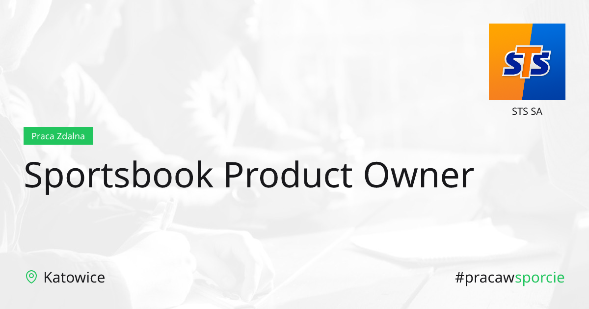 Sportsbook Product Owner - STS SA
